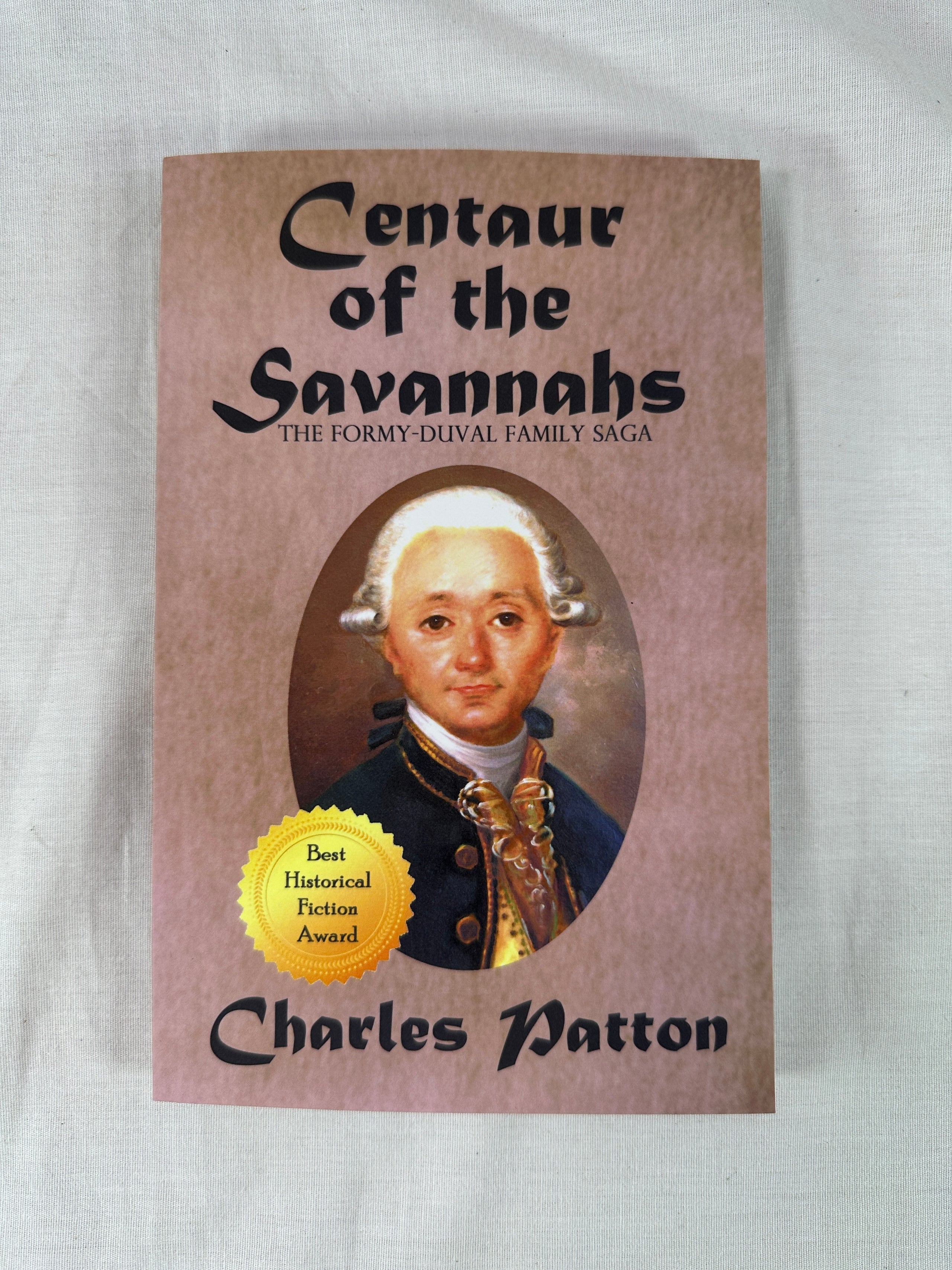 Centaur of the Savannahs by Charles Patton | Azio Media - Books, Music ...